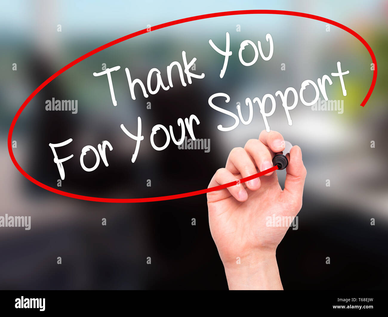 Man Hand writing Thank you For Your Support with black marker on visual ...