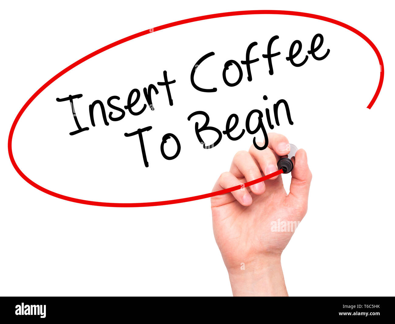 Man Hand writing Insert Coffee To Begin with black marker on visual ...