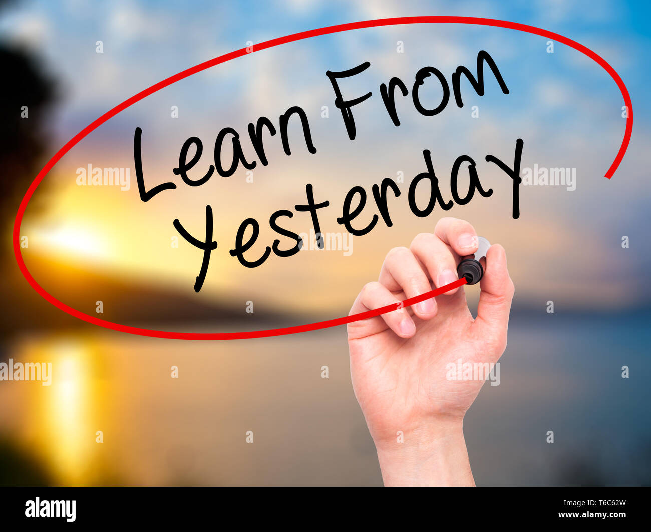 Man Hand writing Learn From Yesterday with black marker on visual ...