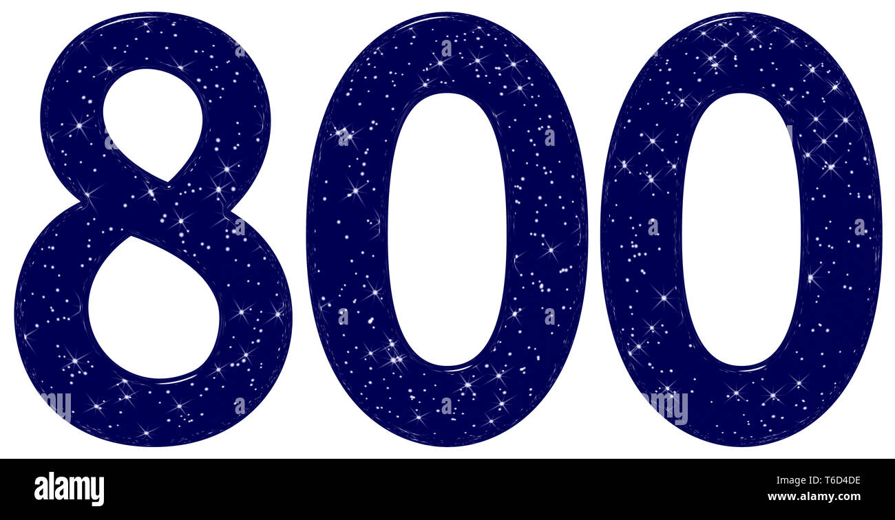 Numeral 800, eight hundred, star sky texture imitation, isolated on ...