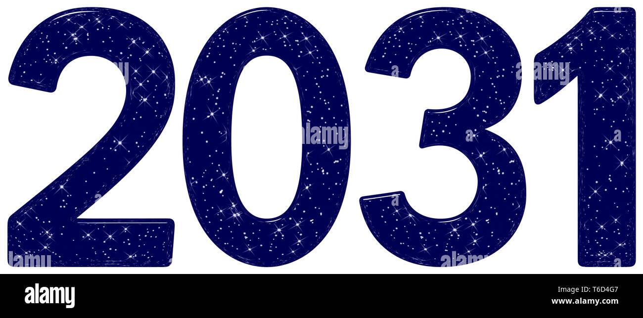 Inscription 2031, star sky texture imitation, isolated on white ...