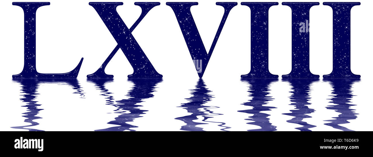 Roman numeral 68, sixty eight, star sky texture imitation, reflected on ...