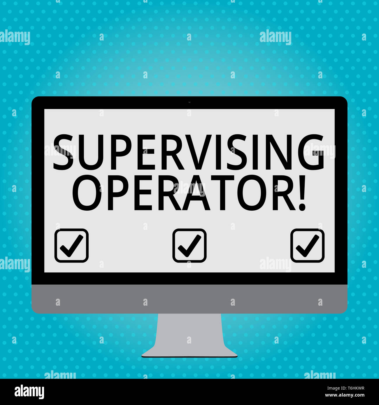 Handwriting text Supervising Operator. Conceptual photo monitoring and ...