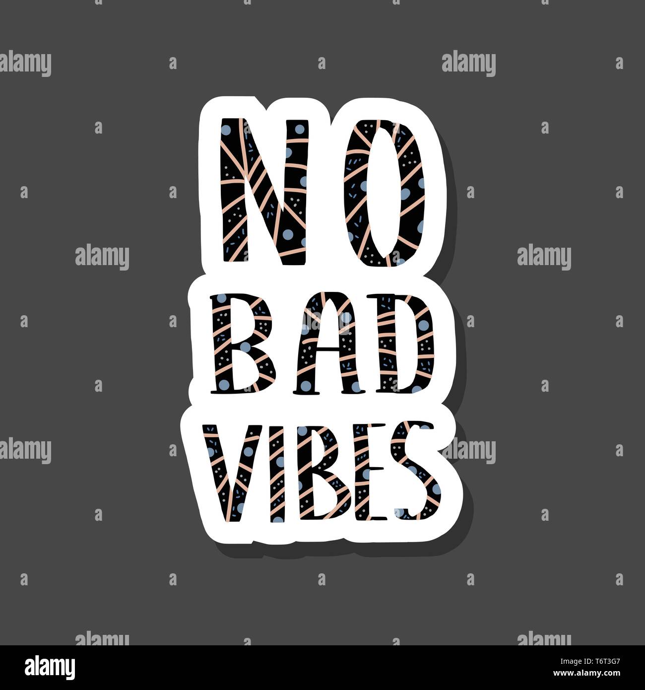 No Bad Vibes quote. Poster with handwritten lettering. Hand lettered ...