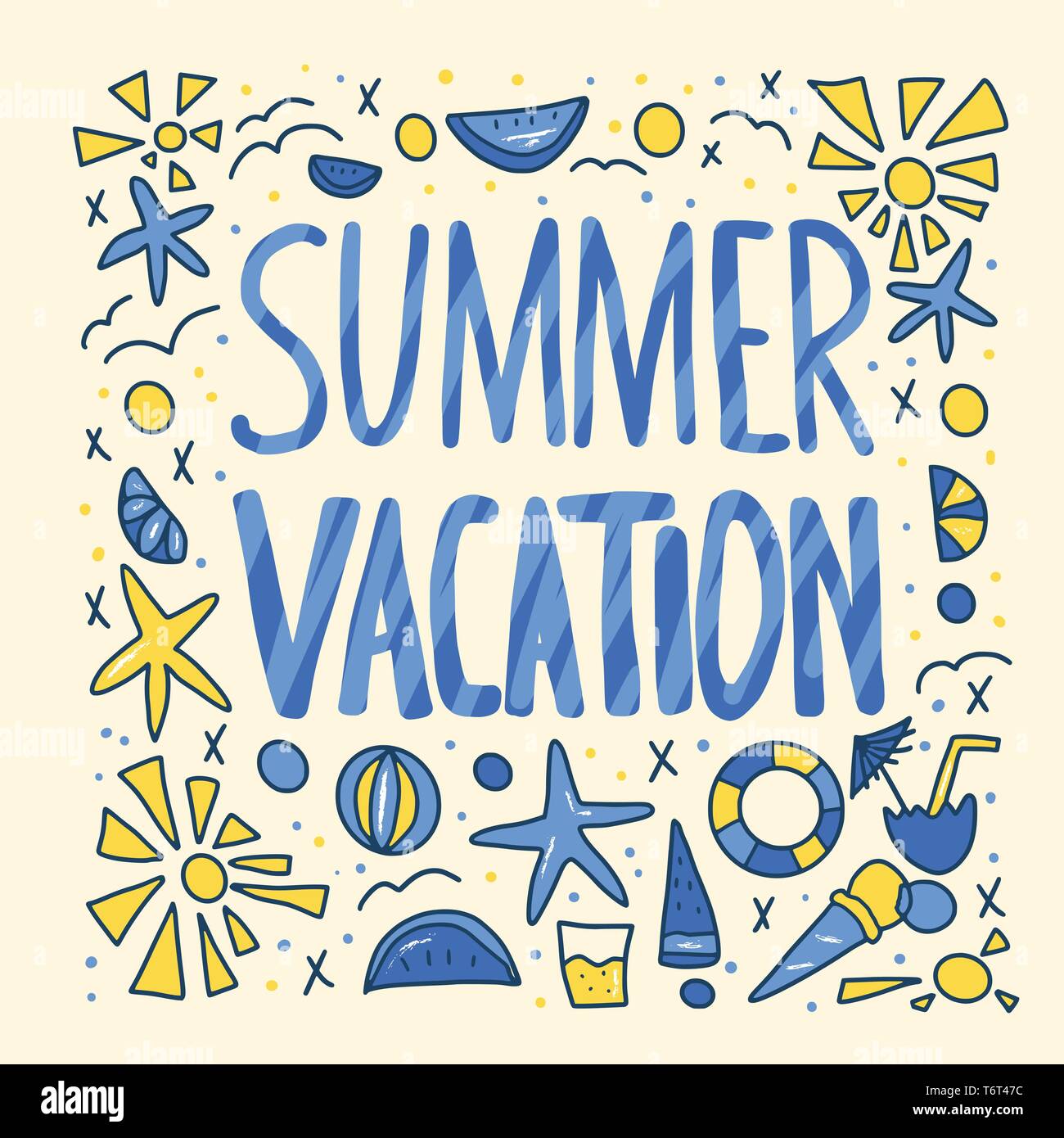Summer vacation quote with decoration. Poster template with handwritten ...