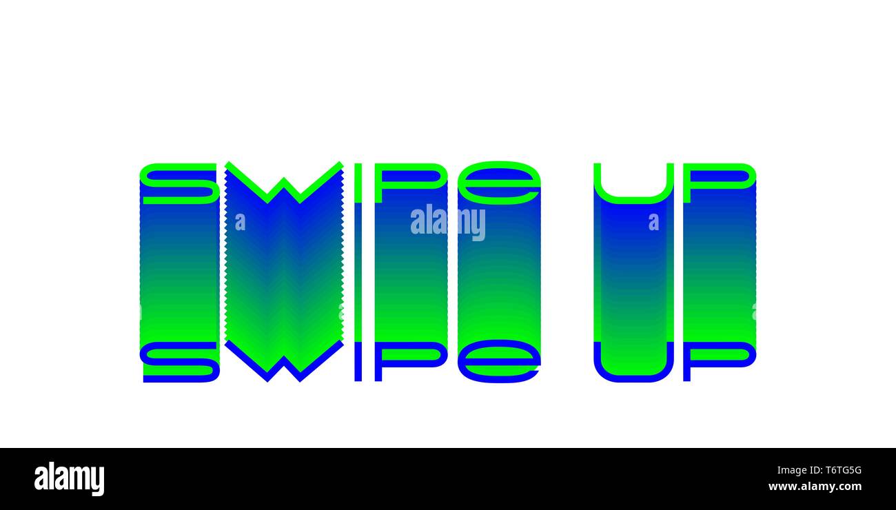 Swipe up button isolated on white background. Hand drawn lettering ...