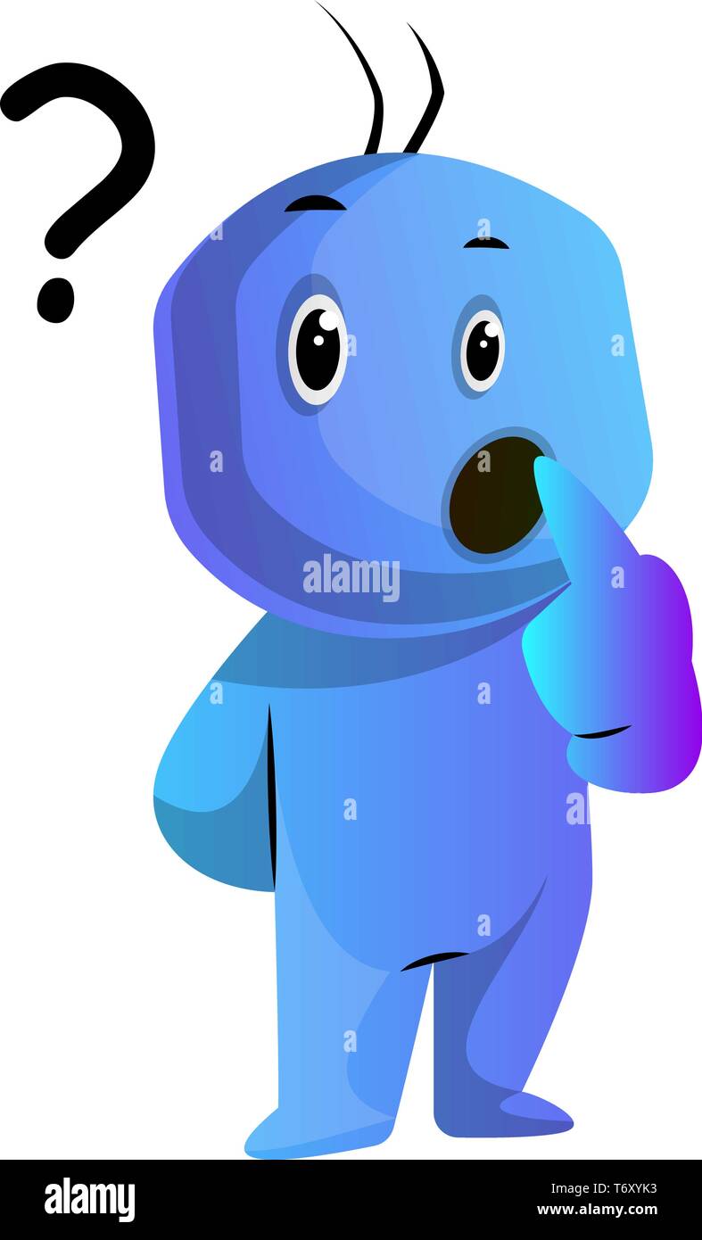 Blue cartoon caracter asking himself illustration vector on white ...
