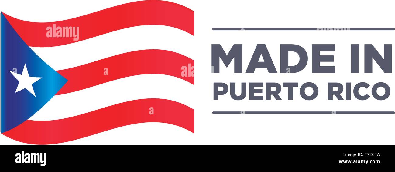 MADE IN PUERTO RICO Stock Vector Image & Art - Alamy
