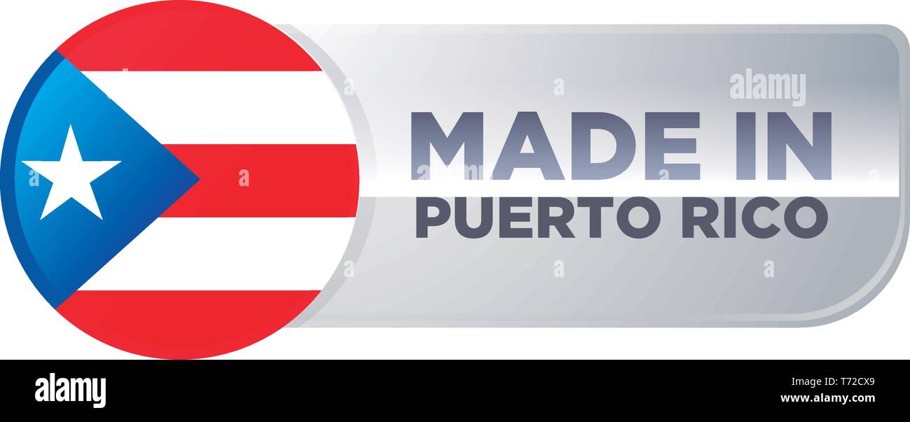 MADE IN PUERTO RICO Stock Vector Image & Art - Alamy