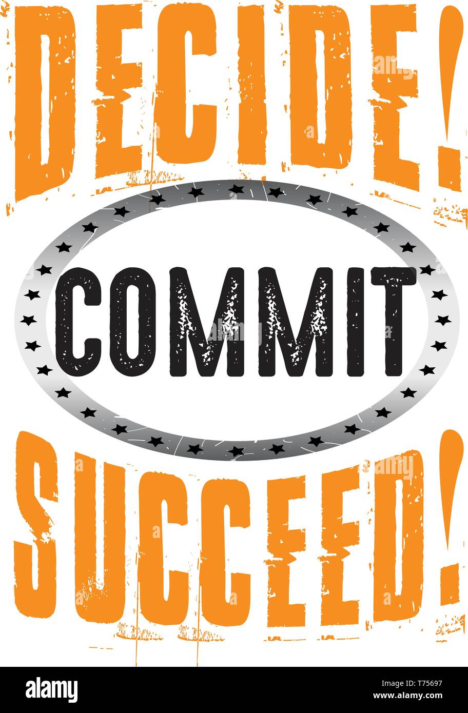 Decide commit succeed hi-res stock photography and images - Alamy