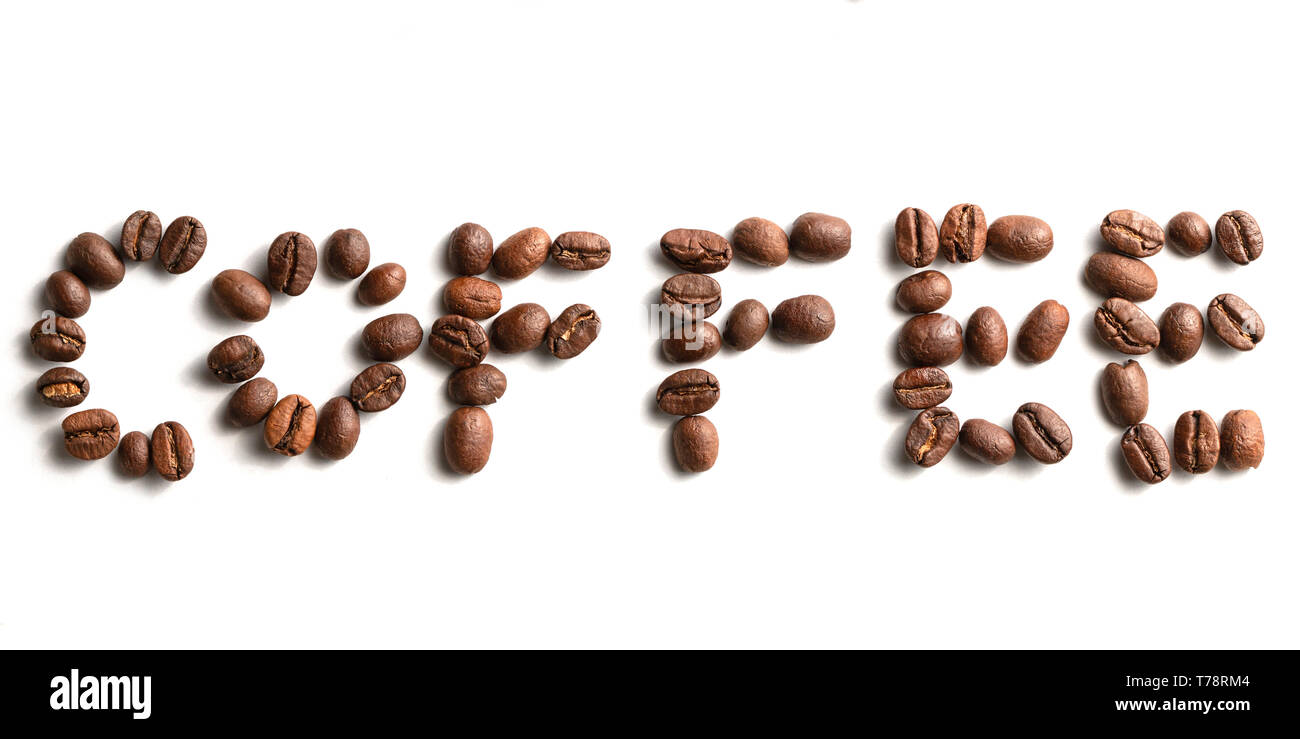 Coffee Beans, Fresh Roasted Arabica Beans Arranged Spell Coffee Word ...