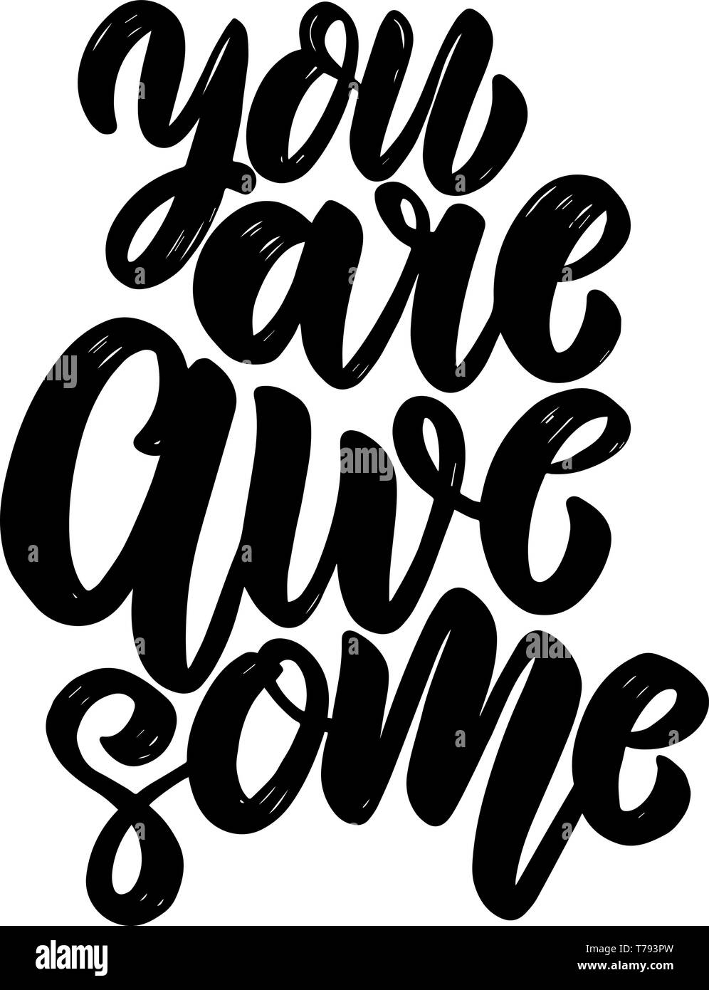 You Are Awesome Text Lettering Phrase For Greeting Card Invitation