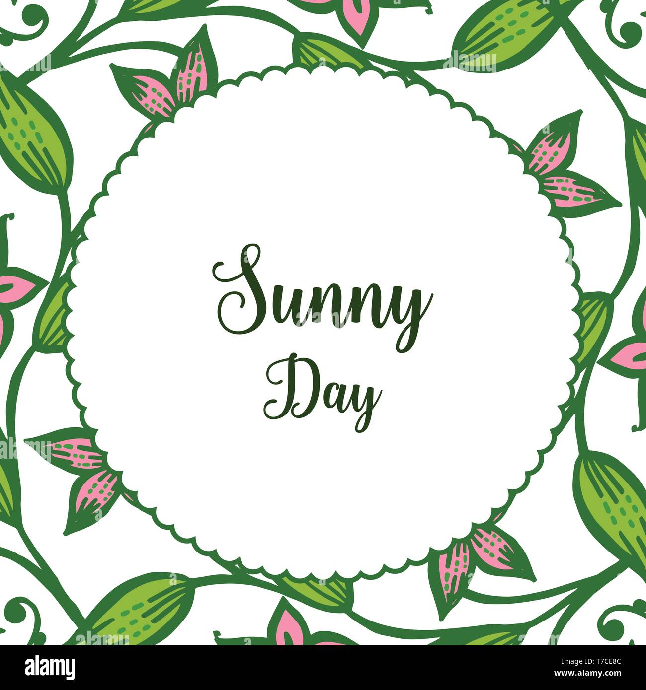 Vector illustration writing sunny day for various flower frame hand ...