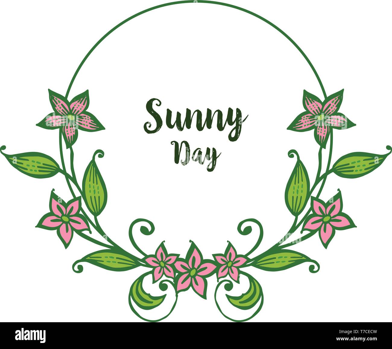 Vector illustration writing sunny day for various flower frame hand ...