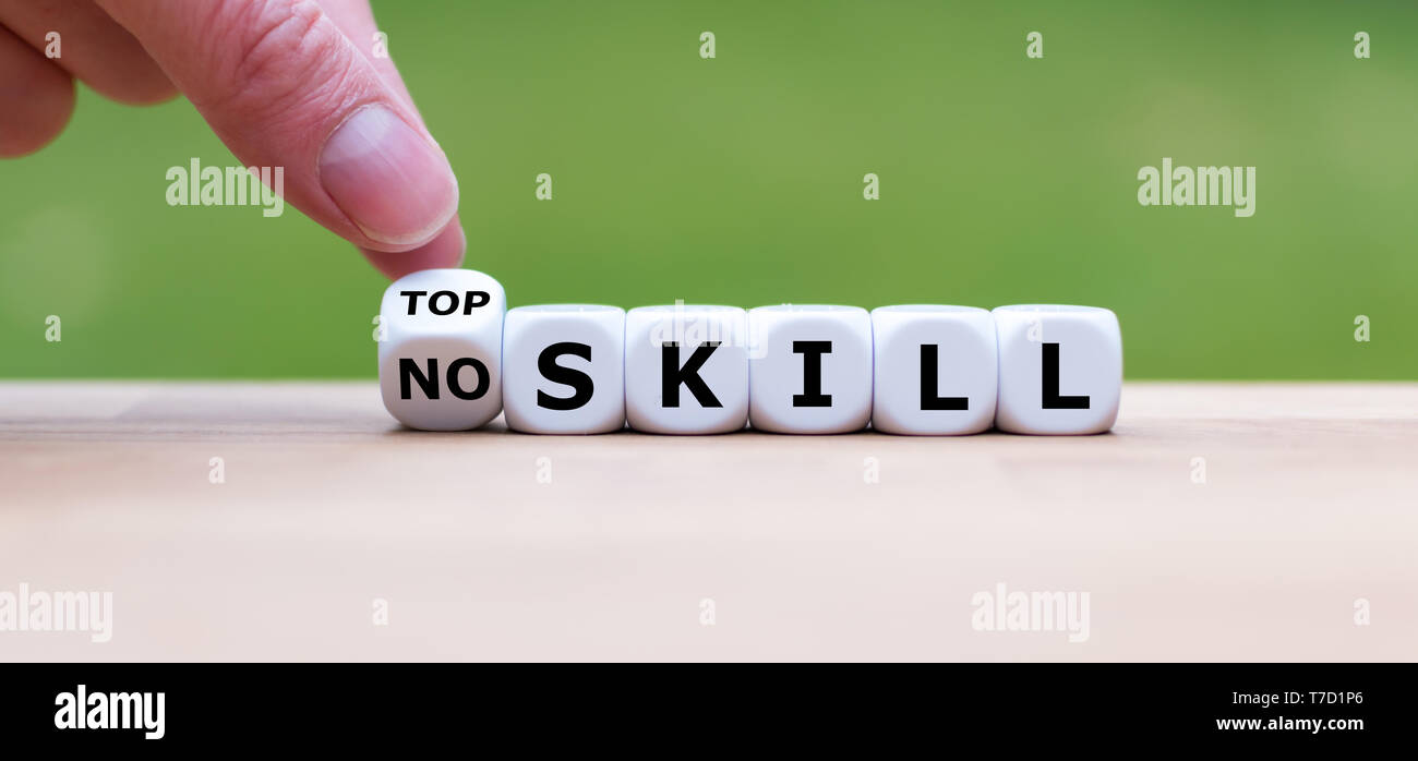 Hand turns a dice and changes the expression "no skill" to "top skill ...