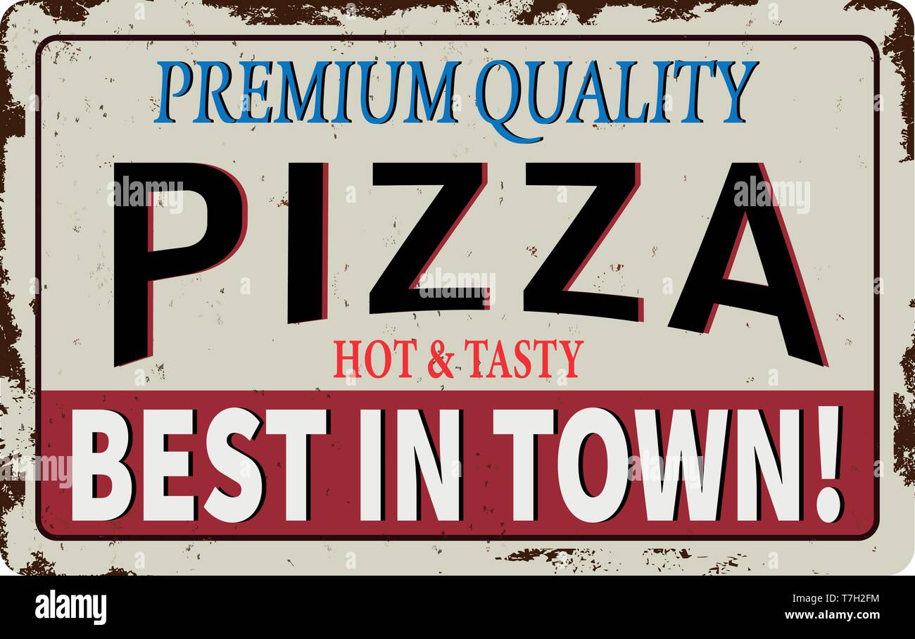 Pizza red vintage rusty metal sign on a white background, vector ...