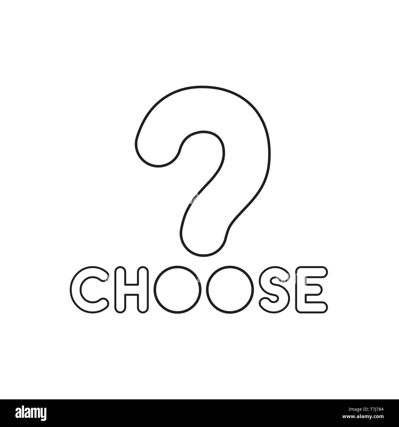 Vector icon concept of choose word with big question mark. Black outlines Stock Vector Image ...