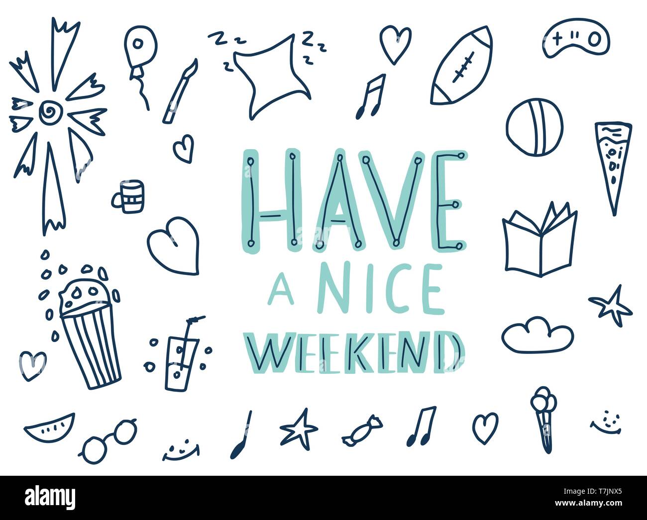 Have a nice weekend. Handwritten lettering with decoration ...