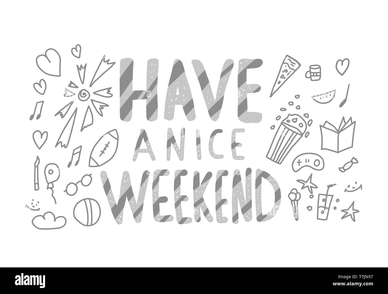 Have a nice weekend. Handwritten lettering with decoration ...