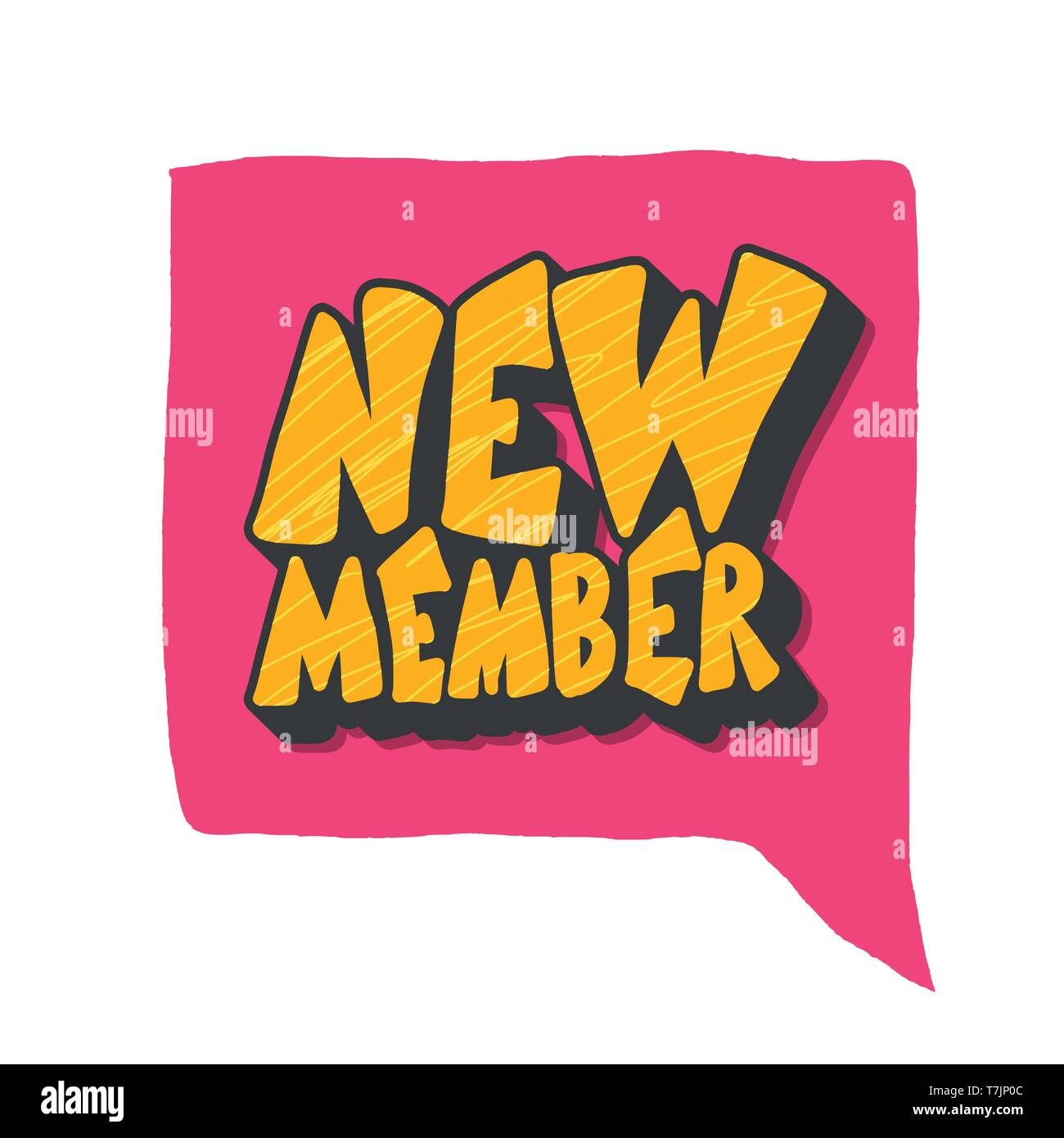 New member vecor concept. Stylized lettering with bubble speech ...
