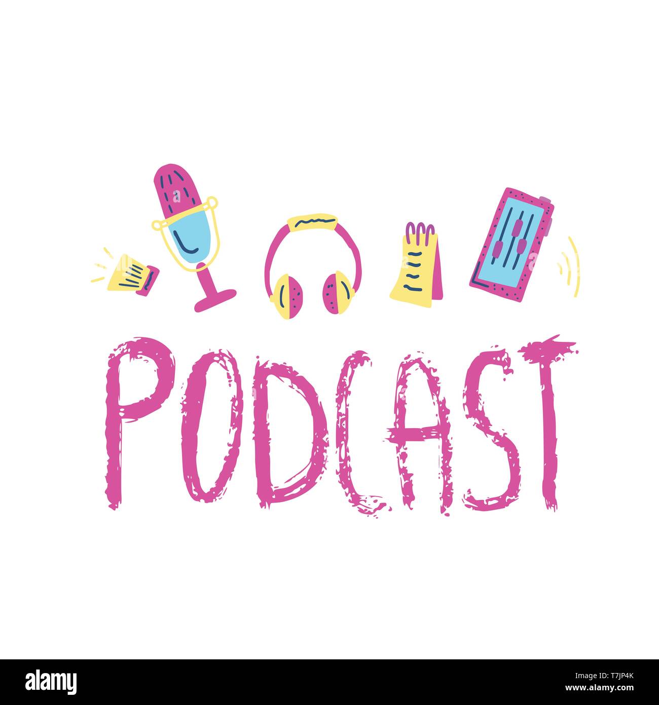 Podcast emblem with handwritten grunge lettering and decoration. Text ...