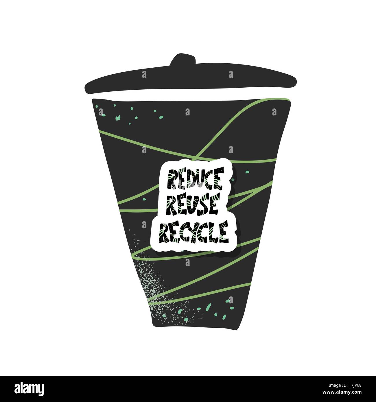 Reduce Reuse Recycle. Quote with decor. Emblem with handwritten lettering. Vector conceptual ...