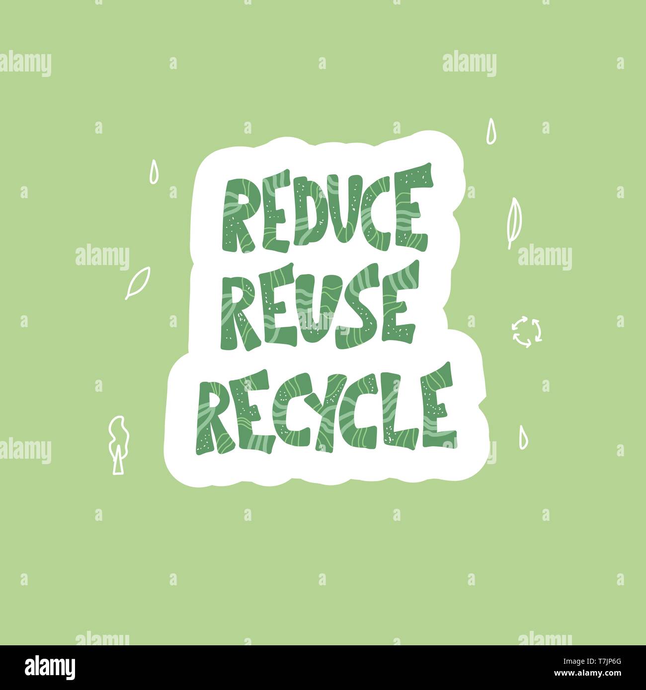 Reduce Reuse Recycle. Sticker quote with decor. Emblem with handwritten lettering. Vector ...