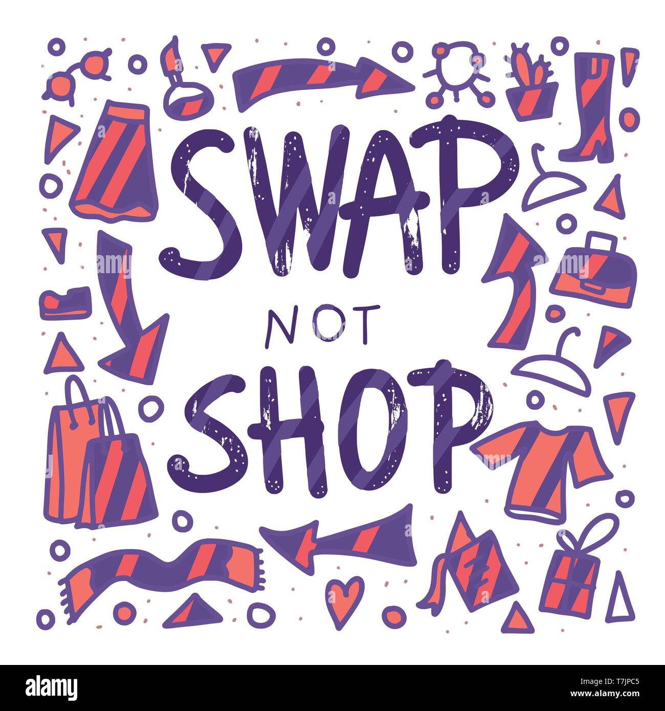 Swap not shop quote with decoration. Hand lettered message. Vector ...