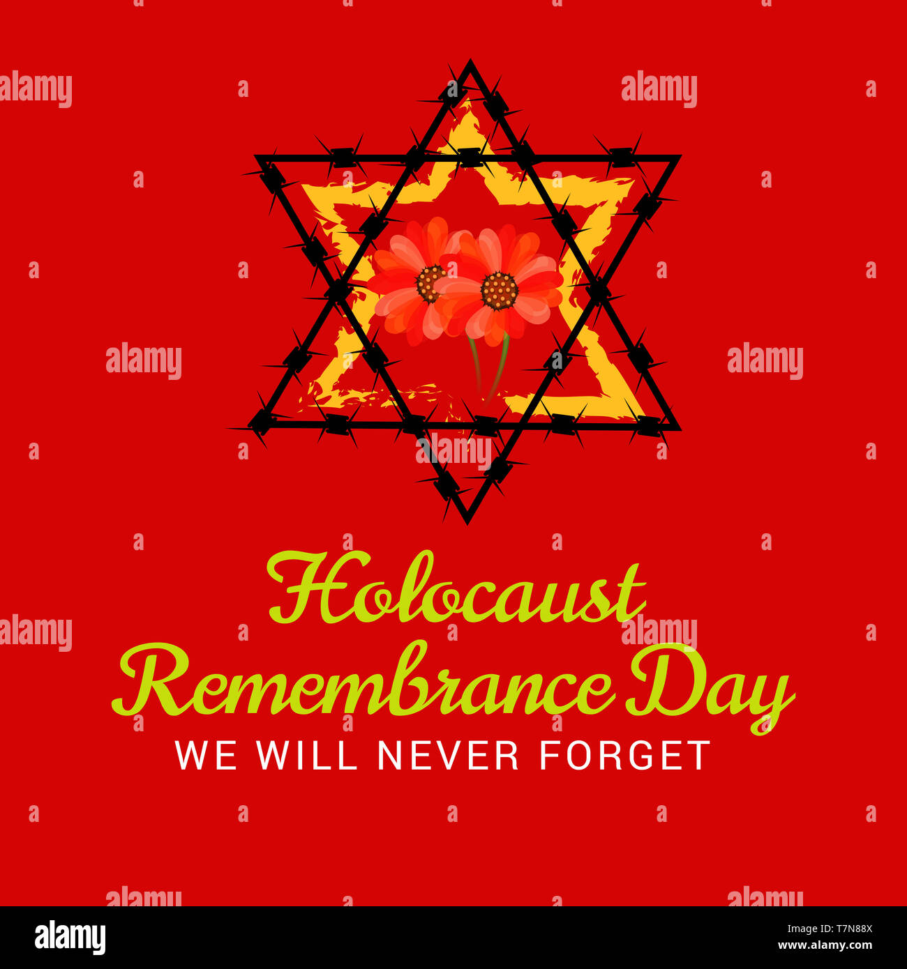 Vector illustration of a Background for We Will Never Forget. Holocaust ...