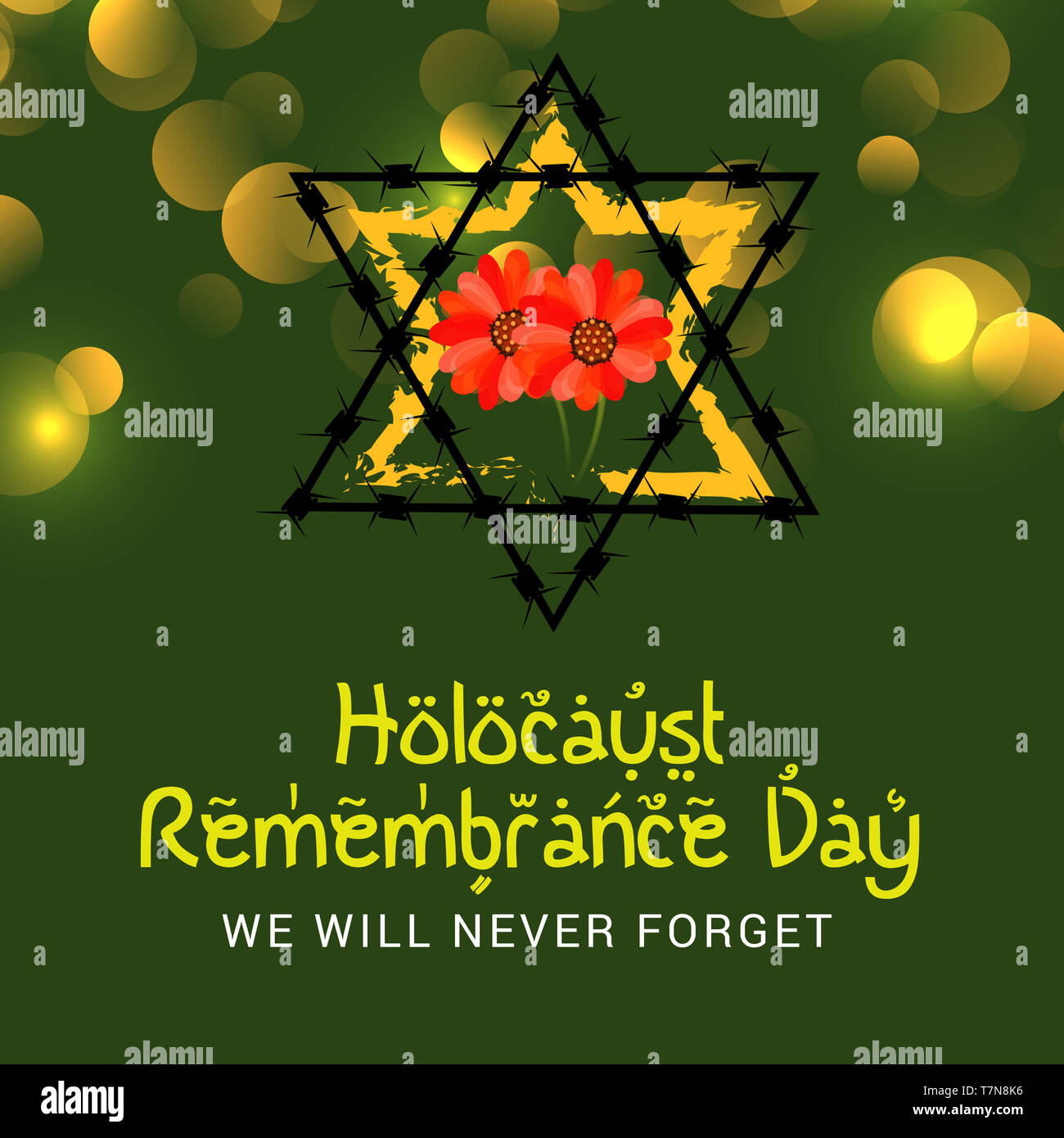 Vector illustration of a Background for We Will Never Forget. Holocaust ...