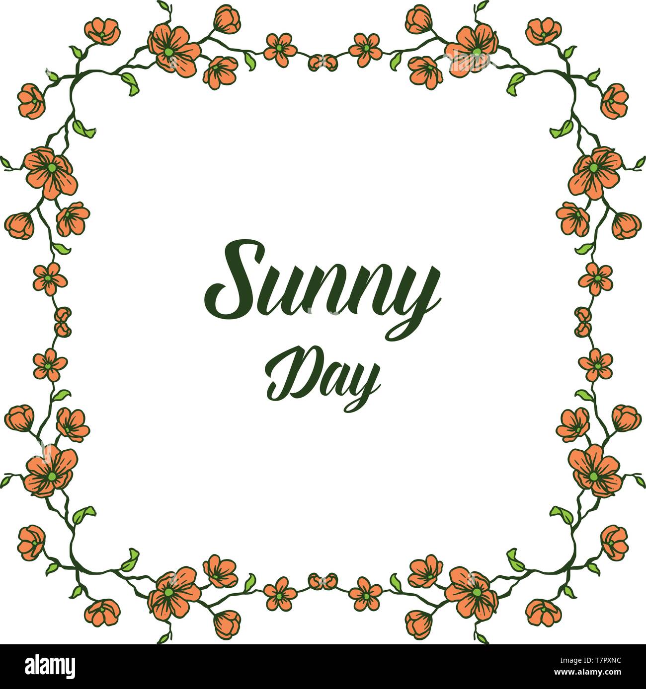 Vector illustration lettering sunny day with beautiful wreath frame ...