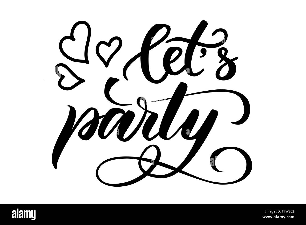 Handwritten brush calligraphy Lets party Stock Vector Image & Art - Alamy