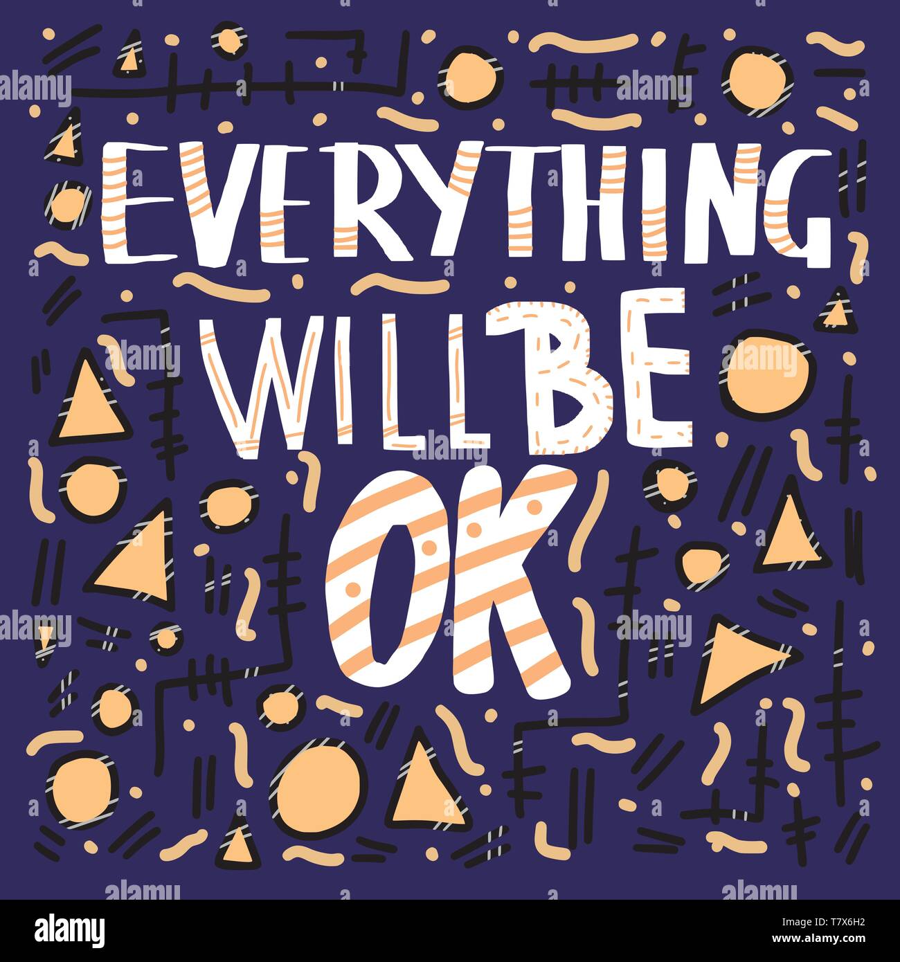 Everything is not ok handwritten lettering with abstract decoration ...