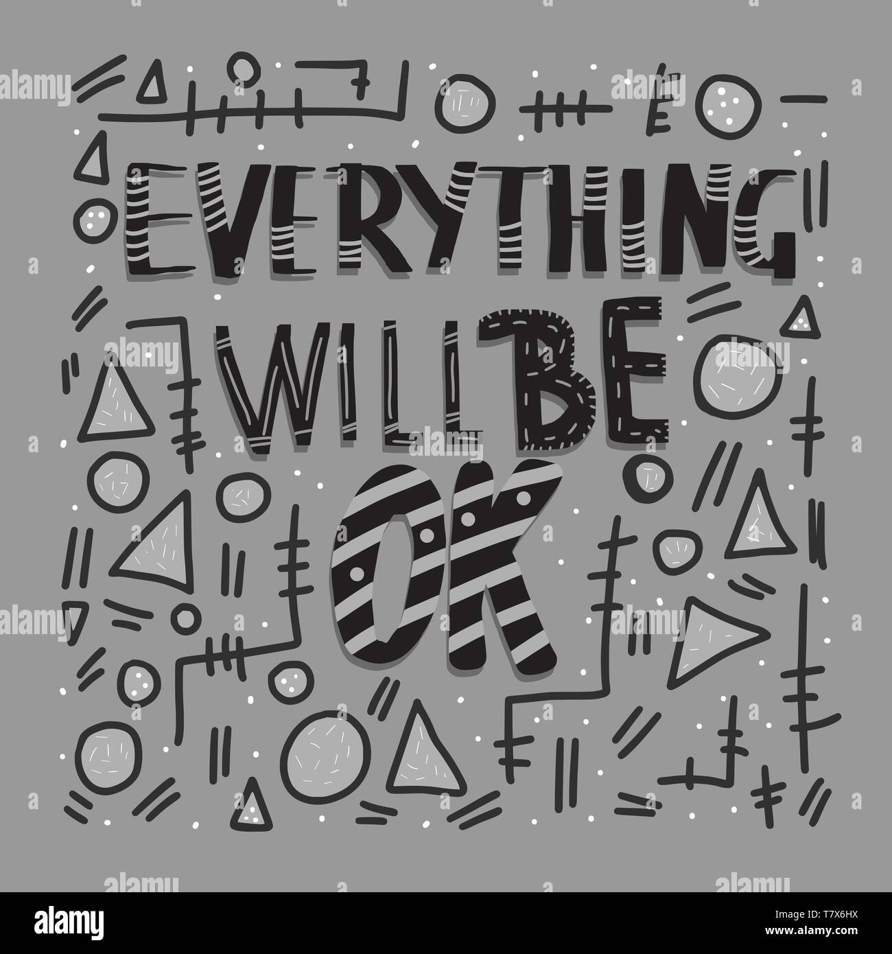 Everything is not ok handwritten lettering with abstract decoration ...
