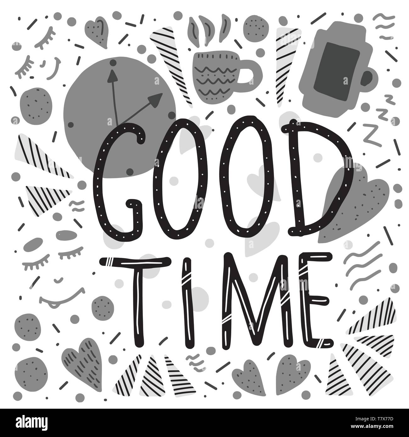 Good Time handwritten lettering with hand drawn decoration. Poster ...