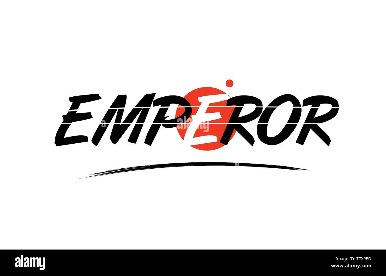 emperor text word on white background with red circle suitable for card ...