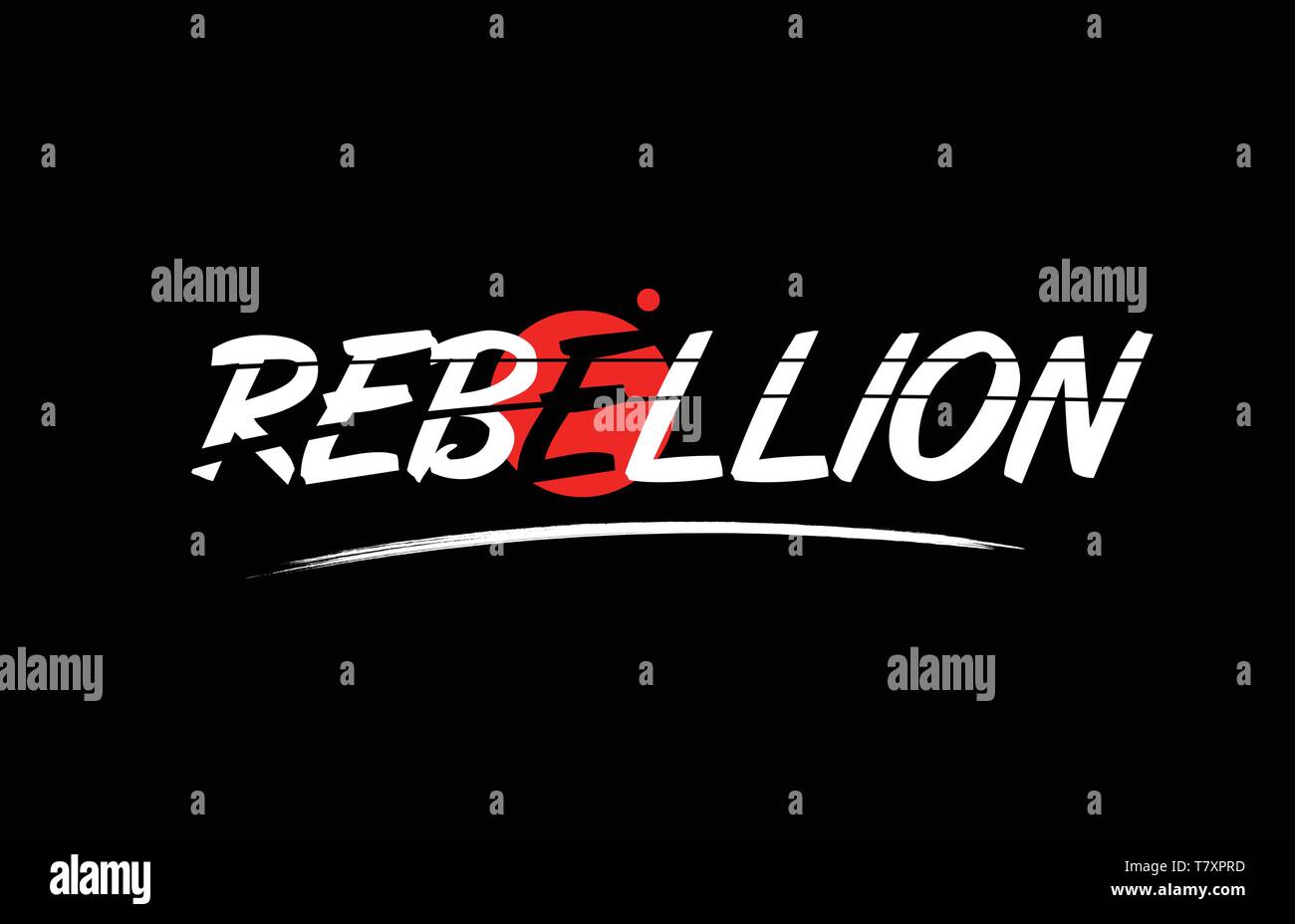rebellion text word on black background with red circle suitable for ...