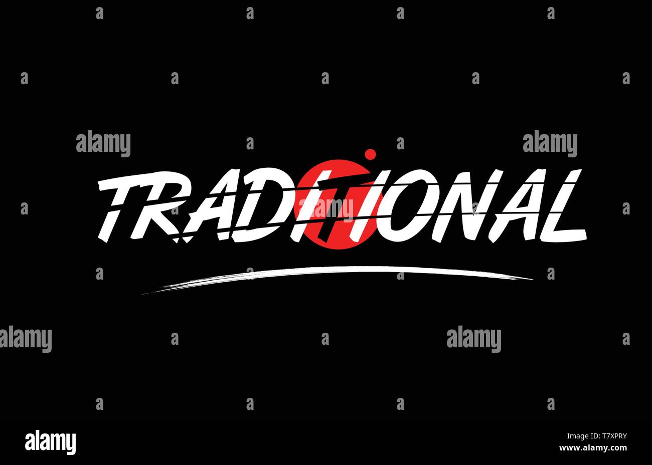 traditional text word on black background with red circle suitable for ...