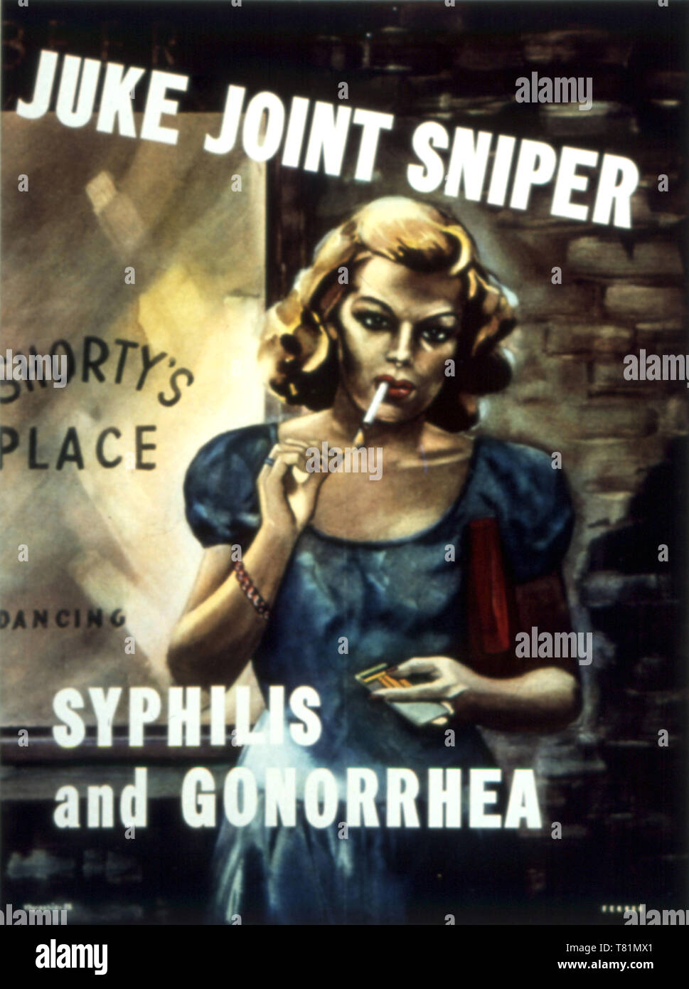 WWII STD Poster, Juke Joint Sniper: Syphilis and Gonorrhea Stock Photo ...