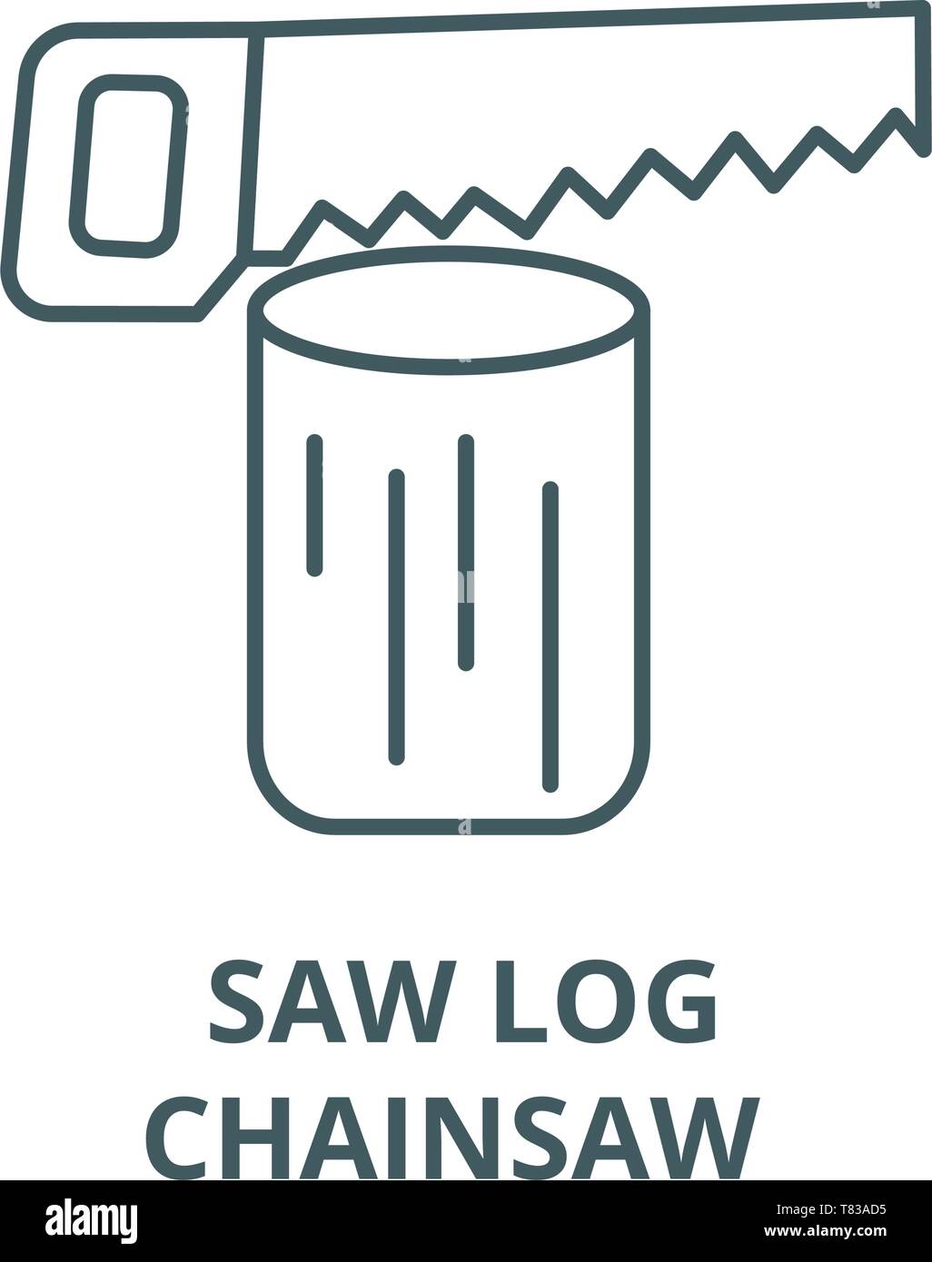 Saw log,chainsaw vector line icon, linear concept, outline sign, symbol ...