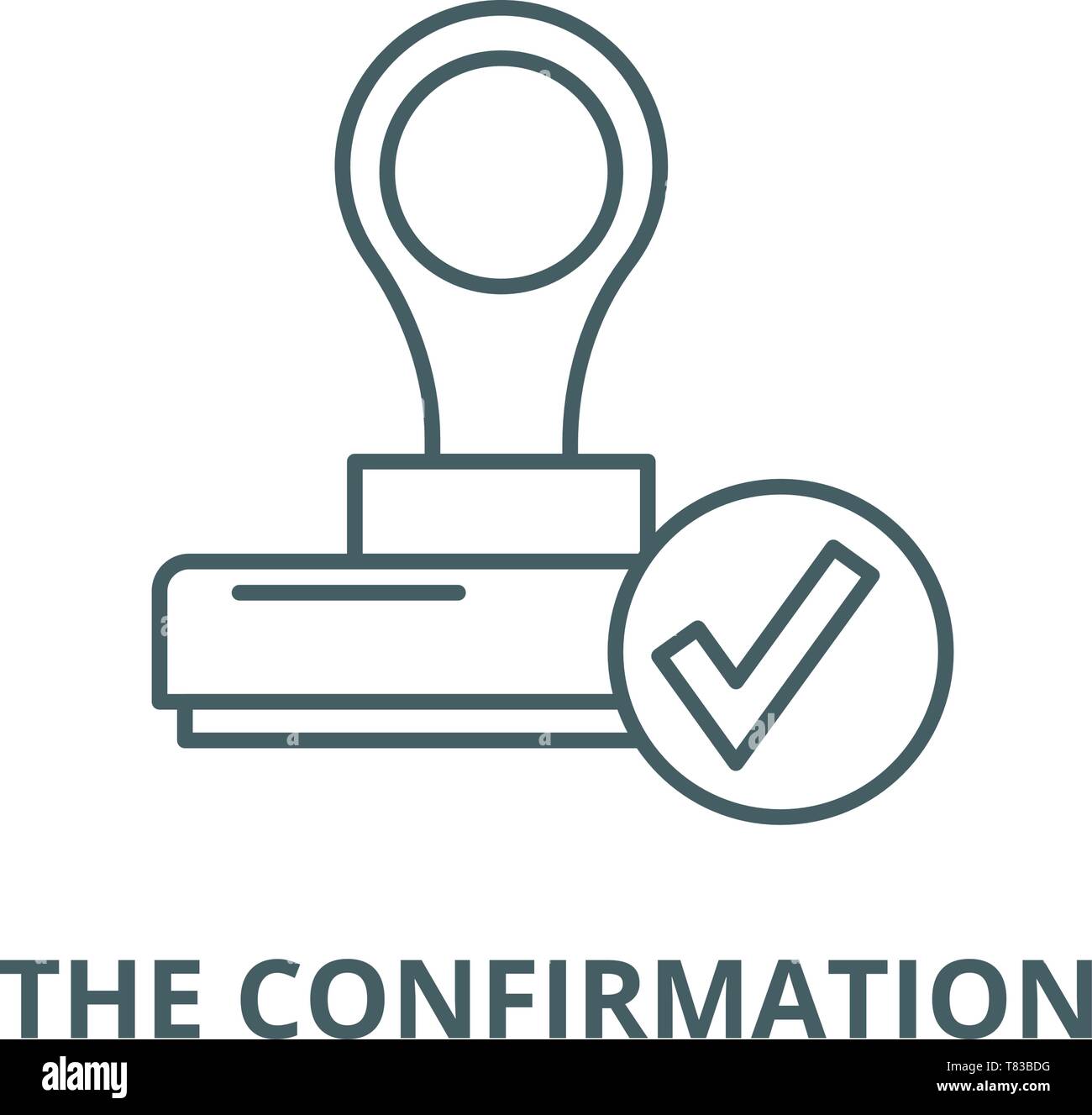 The confirmation vector line icon, linear concept, outline sign, symbol ...