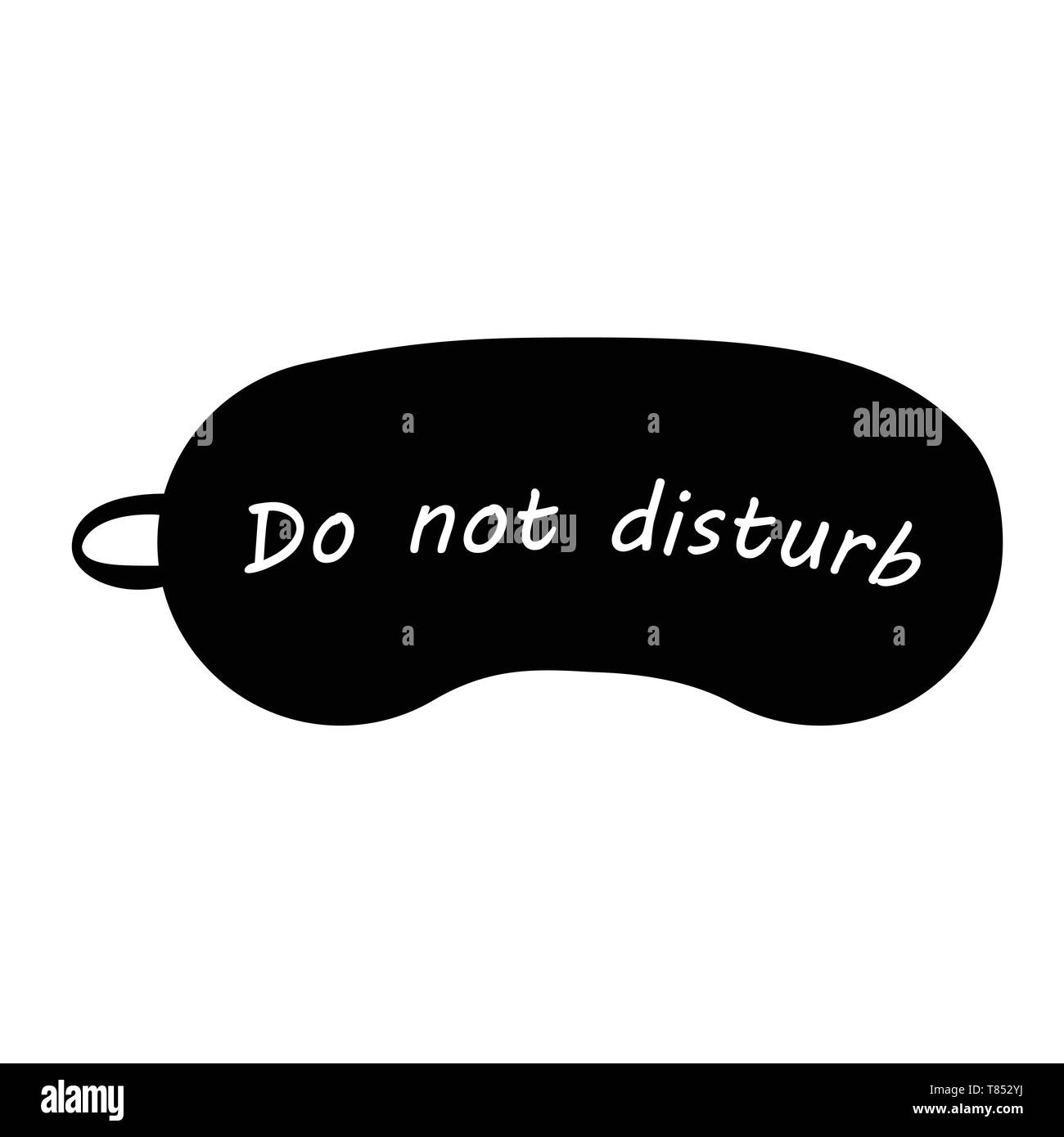 Sleeping eye mask isolated on white background. Do not disturb Stock Vector Image & Art - Alamy
