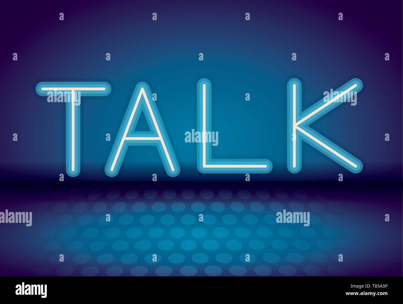 talk neon advertising Stock Vector Image & Art - Alamy
