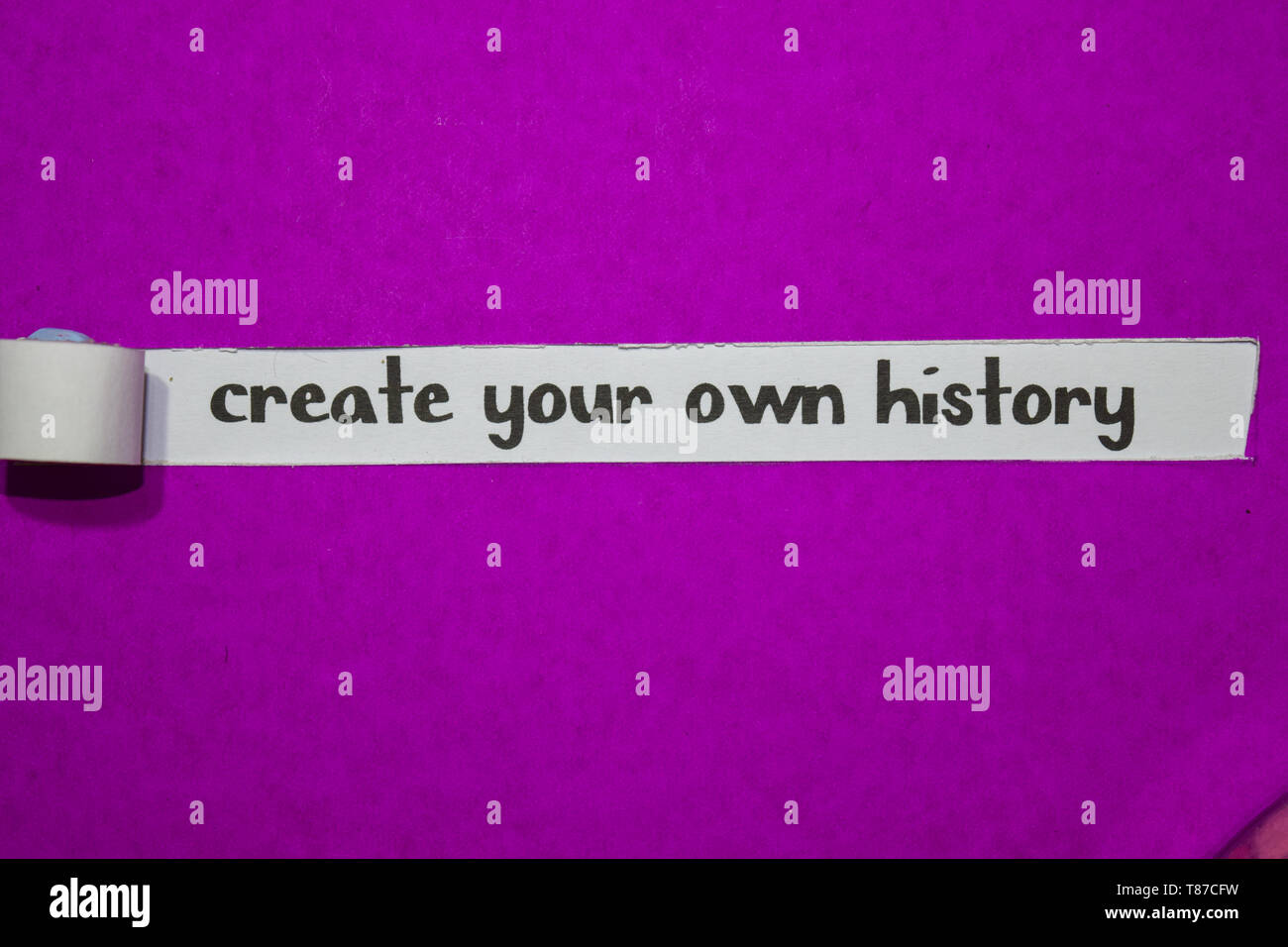 Create your own history, Inspiration, Motivation and business concept ...