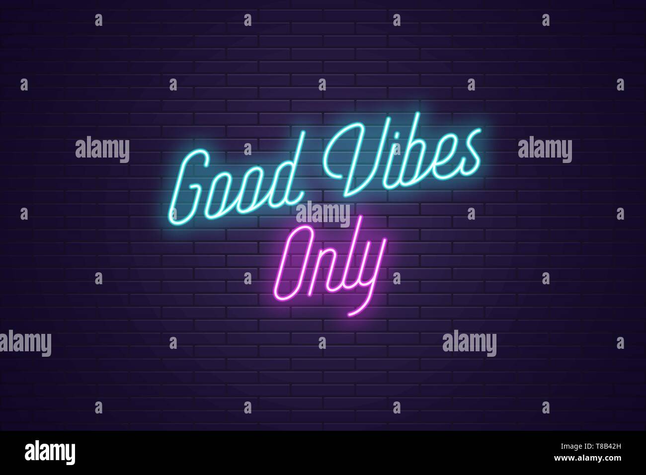 Neon lettering of Good Vibes Only. Glowing headline, bright neon ...