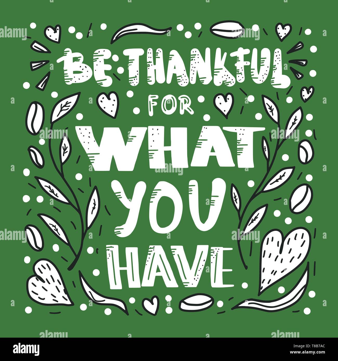 Be thankful for what you have vector handwritten lettering with ...