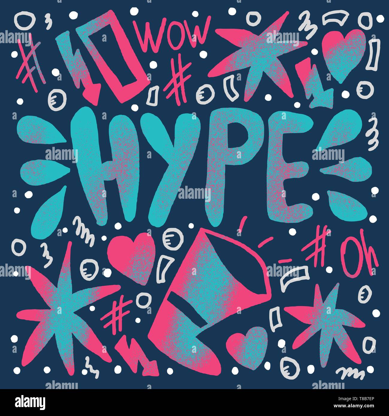 Hype handwritten lettering with decoration. Poster vector template with ...