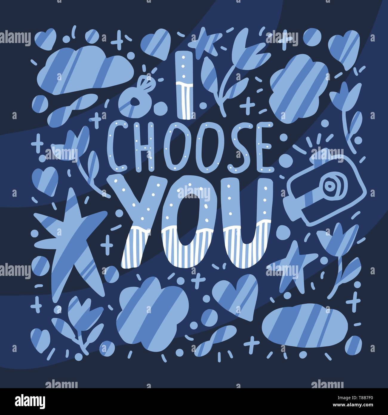I choose you handwritten lettering with hand drawn decoration. Poster ...
