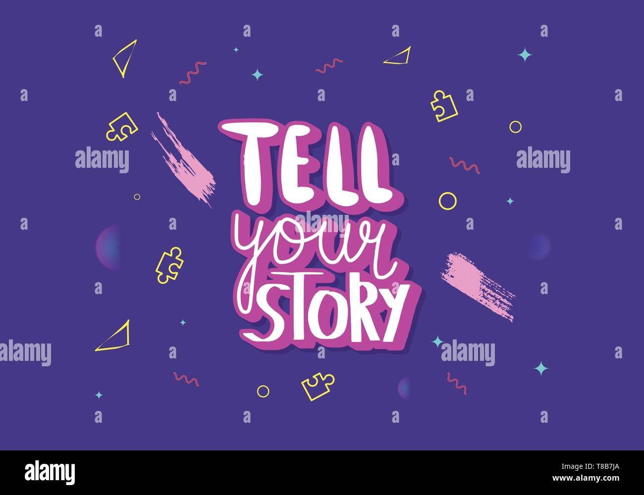 Tell your story handwritten lettering with decoration. Poster vector ...