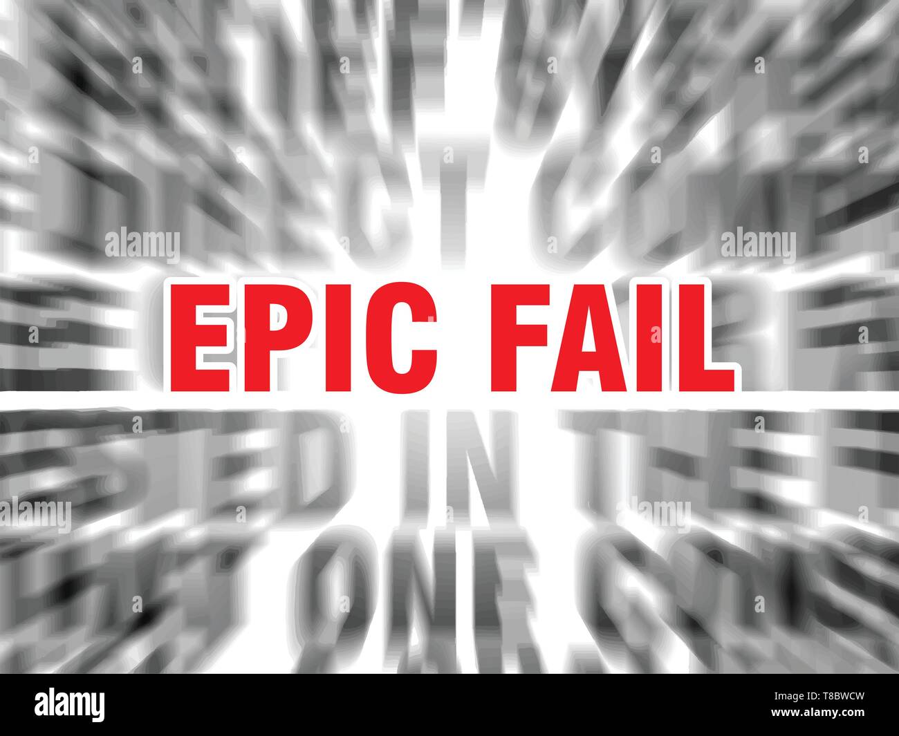 Epic fail text hi-res stock photography and images - Alamy